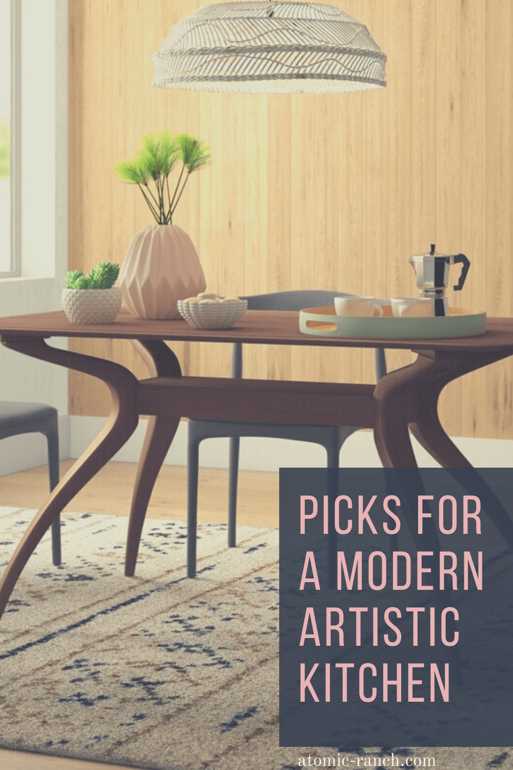 Picks for a Modern Artistic Kitchen - Atomic Ranch