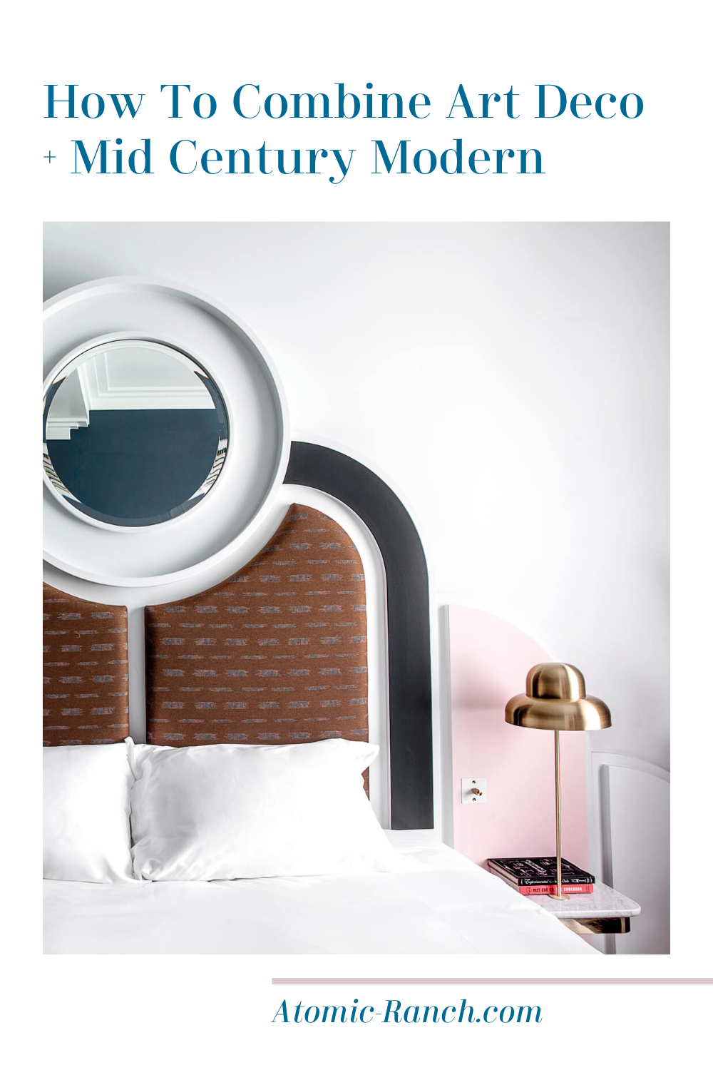 Art Deco + Mid Century Modern: How To Combine Two Classic Styles - Home