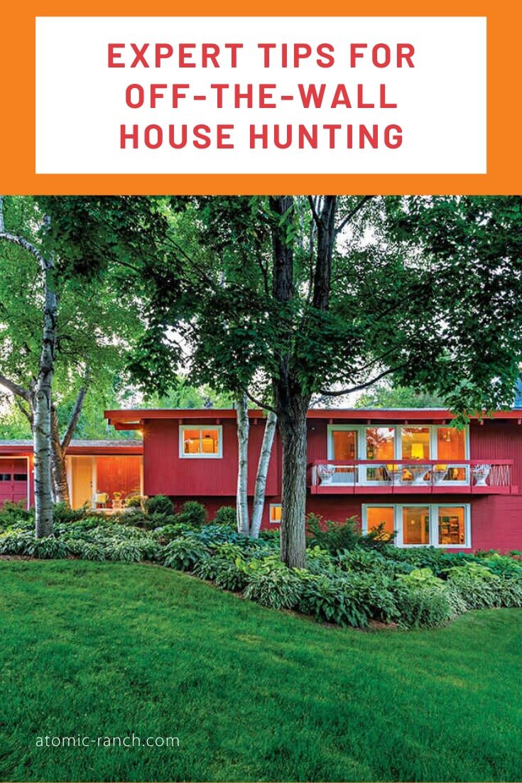 Expert Tips for Off-the-Wall House Hunting - Atomic Ranch